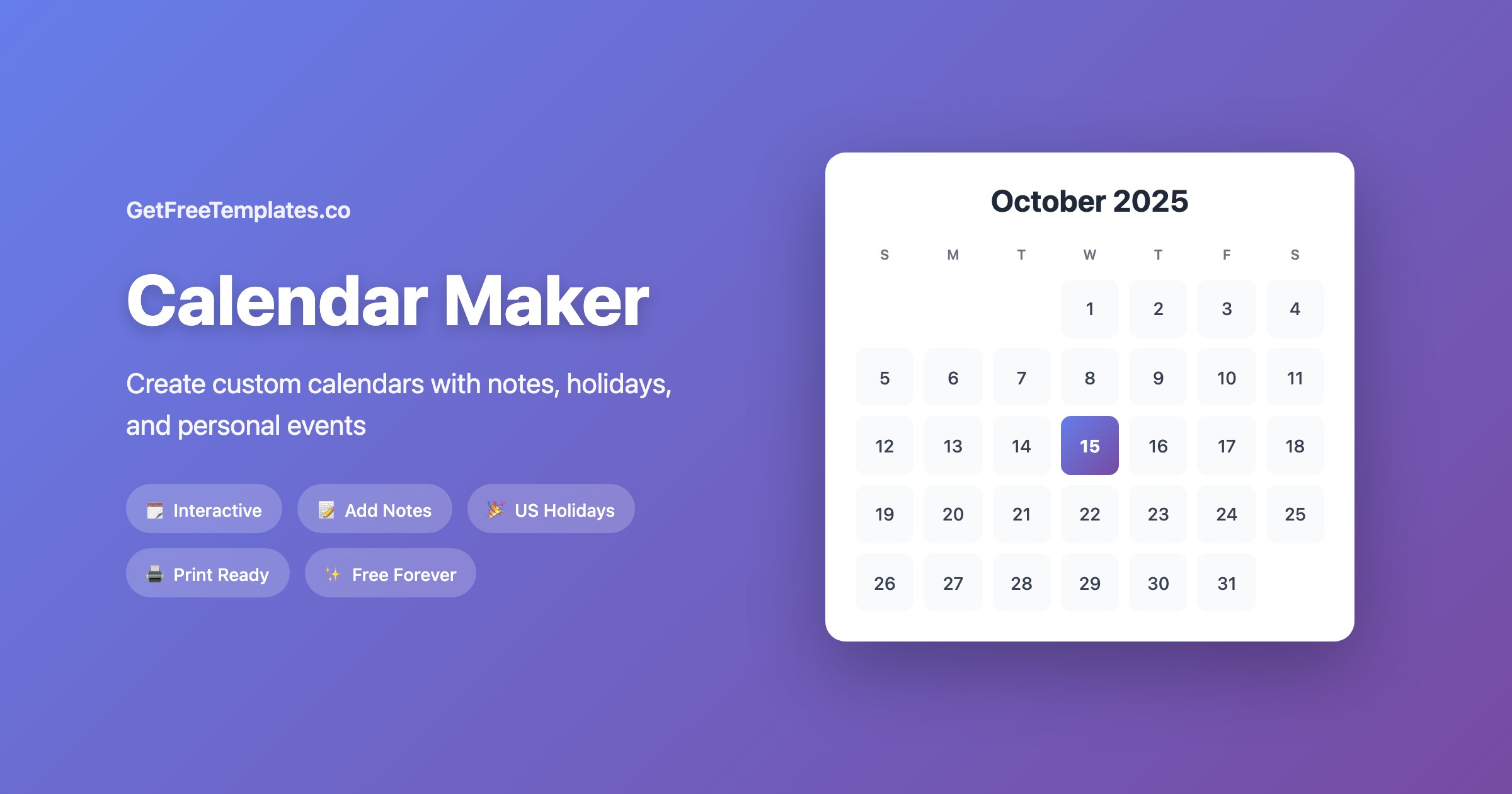 Calendar Maker Tool - Interactive Calendar Creator | GetFreeTemplates.co